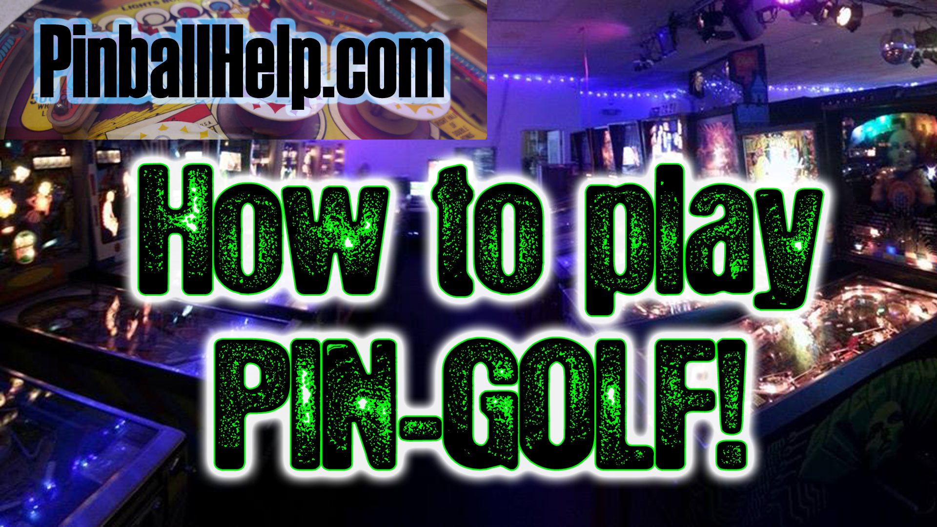 How to play Pin-Golf | Pinball HelpPinball Help